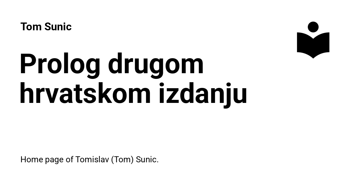 Prolog drugom hrvatskom izdanju - Tom Sunic