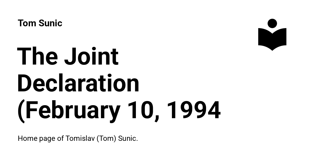 The Joint Declaration (February 10, 1994 ~ The New York Times) - Tom Sunic